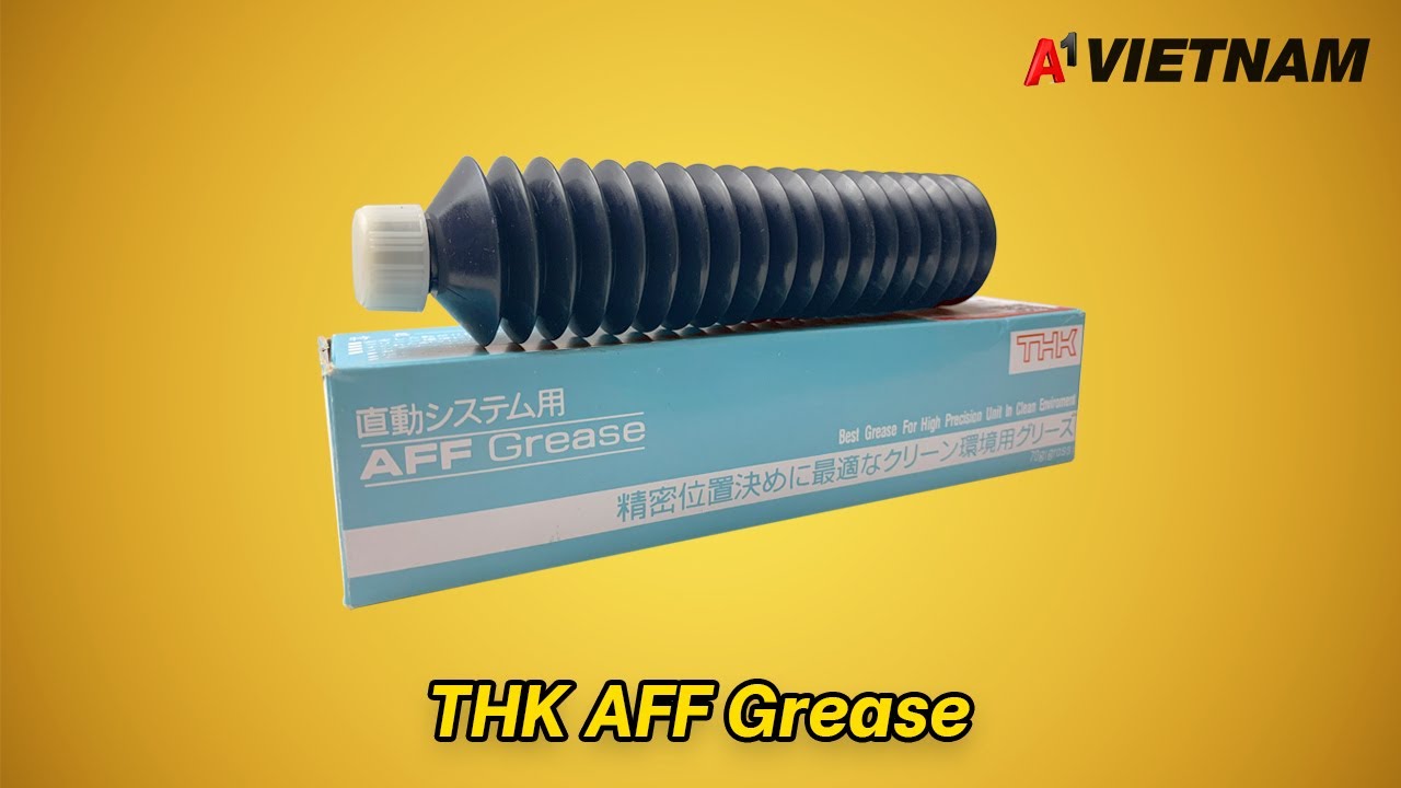 Mỡ THK AFF Grease: Chính Hãng tại Việt Nam, Giá Tốt - YouTube