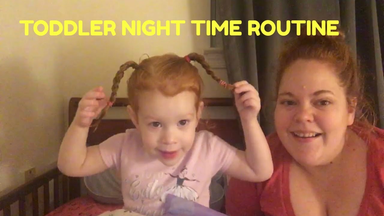 TODDLER NIGHT TIME ROUTINE - YouTube