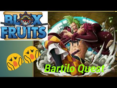 Sorry For everything |But here it goes. How to do The Bartilo Quest In ...