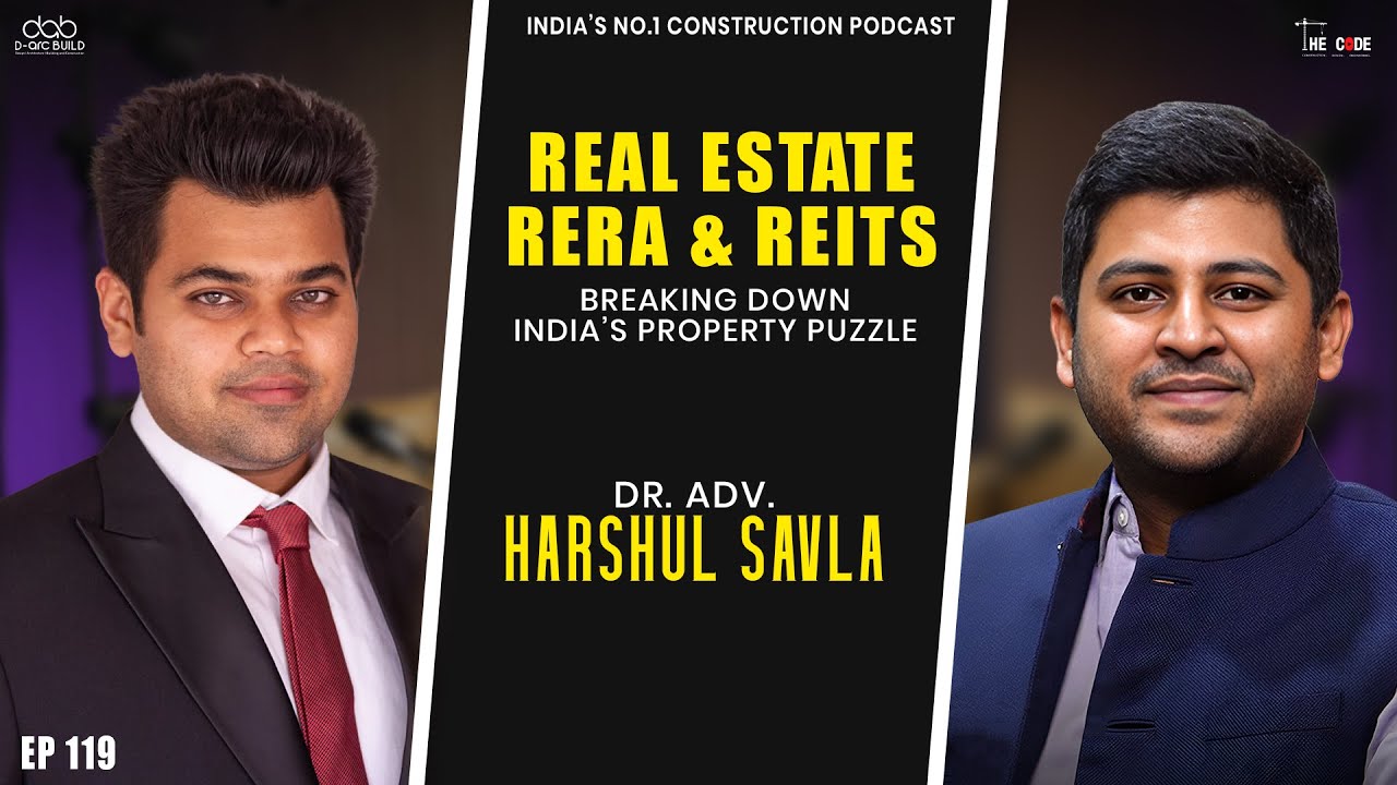 EP 119 Real Estate, RERA & REITs: Breaking Down India’s Property Puzzle ...