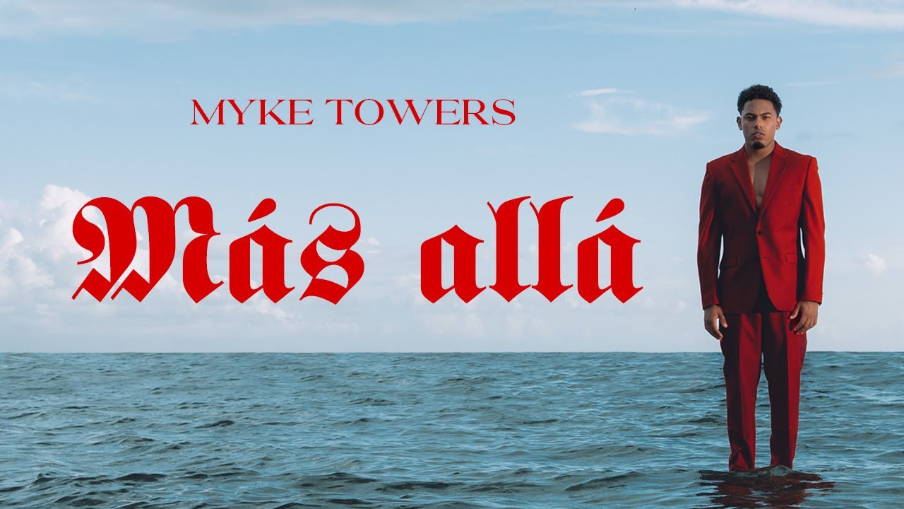 Myke Towers - MÁS ALLÁ (Lyric Video) - YouTube Music
