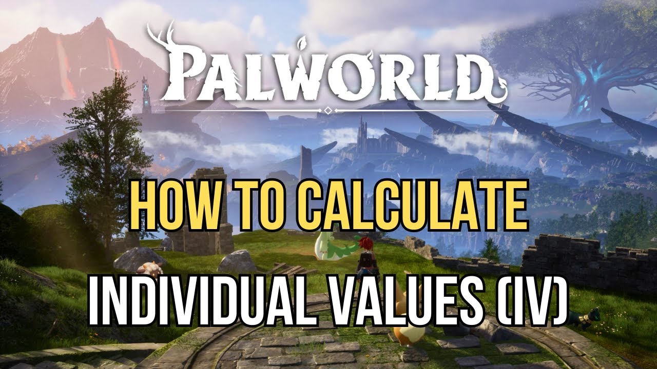 Palworld IVs Explained: How to Maximize Your Pal's Potential (Guide ...