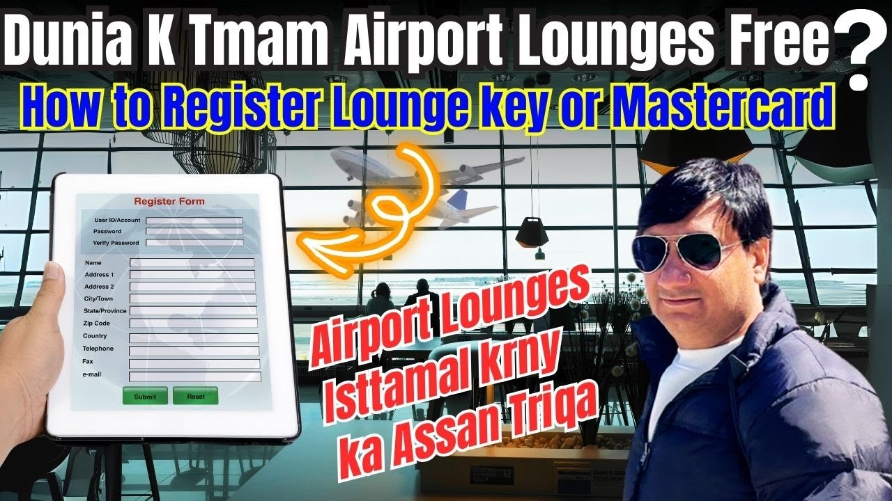 How to Use Airport Lounge | How to register Loungekey or Mastercard ...