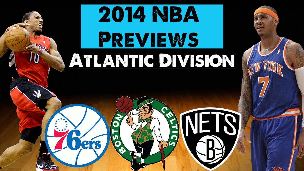 NBA Previews: Atlantic Division - YouTube
