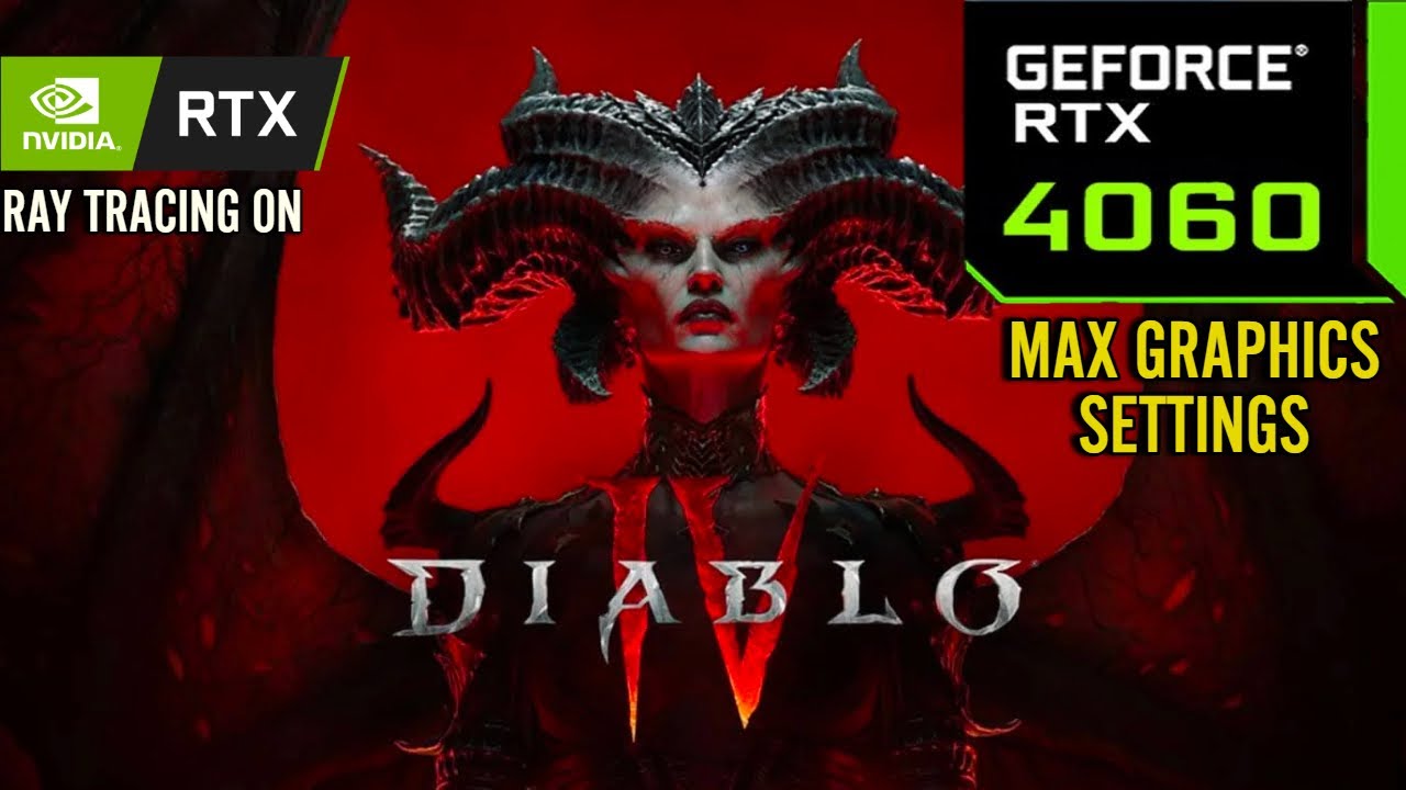 Diablo 4 : RTX 4060 8GB ( Maximum Graphics Settings ) - YouTube