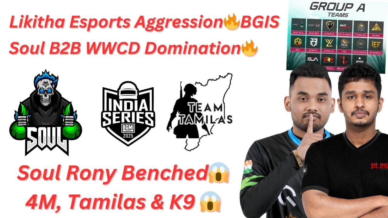 Soul Rony Benched😱| Soul Domination BGIS THE GRIND | Likitha Esports ...