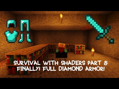 Survival With Shaders Part 8: Getting Full Diamond Armor! - YouTube