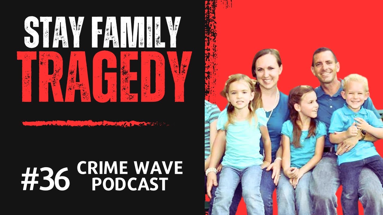 The Stay Family Tragedy: Heartbreak, Resilience, and Justice in Spring ...