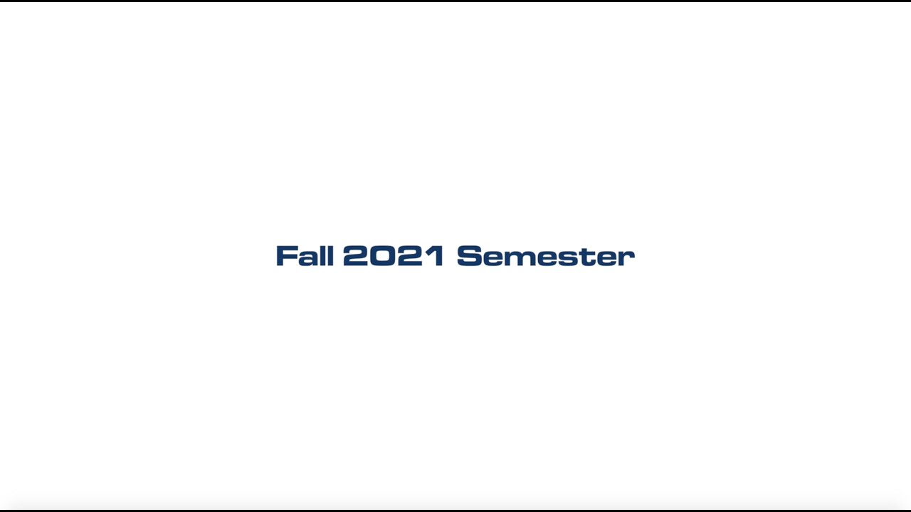 Fall Semester 2021 - New Students - YouTube