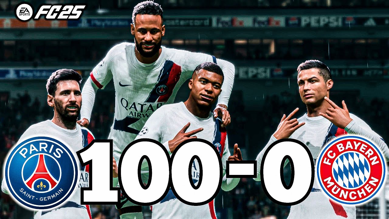 EAFC25 PSG 100 - 0 BAYERN MUNICH MESSI, RONALDO, NEYMAR, MBAPPE - YouTube