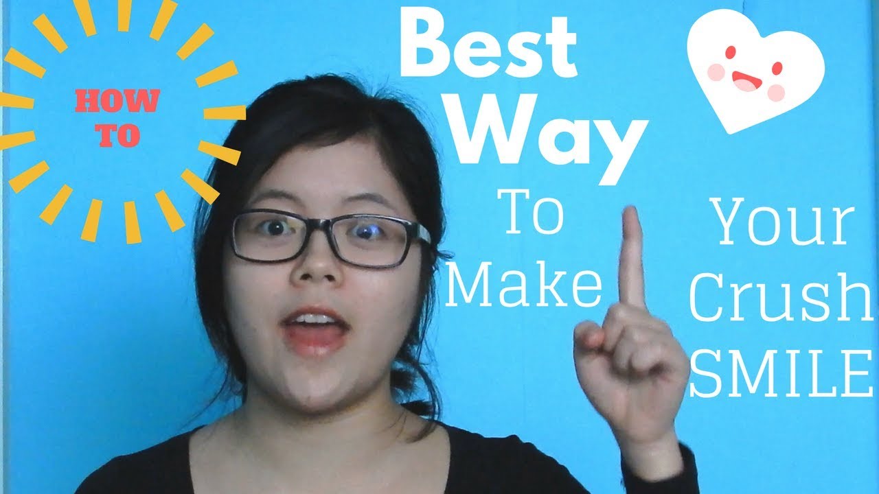 How To Make Your Crush Smile YouTube how-to-make-your-crush-smile-youtube