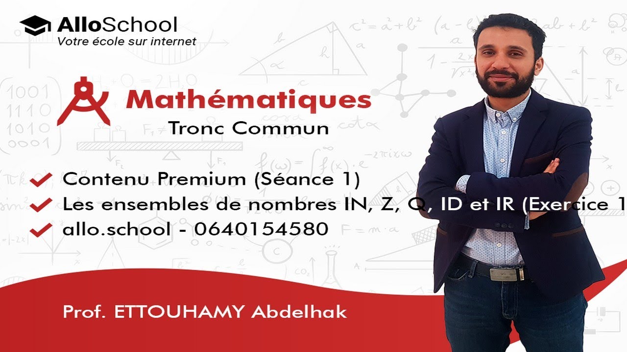 Math TC - Séance 1 : Les ensembles de nombres IN, Z, Q, ID et IR ...