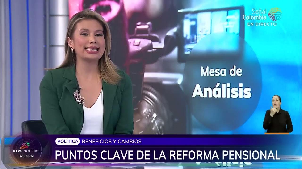 Puntos clave de la reforma pensional | RTVC Noticias - YouTube