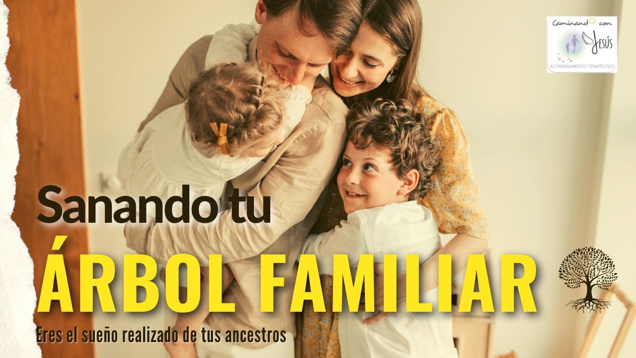 Cómo sanar mi árbol genealógico transgeneracional familiar ancestros ...