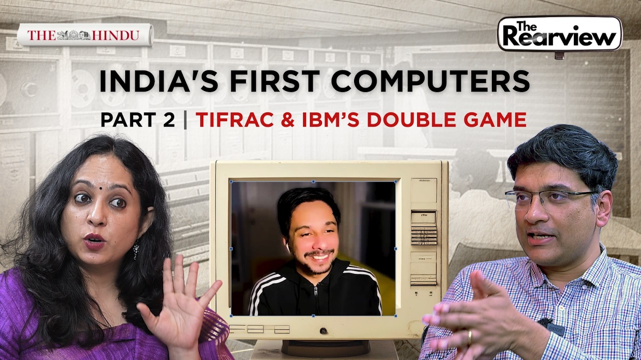 The Rearview Podcast | India's First Computers | Part 2: TIFRAC & IBM’s ...