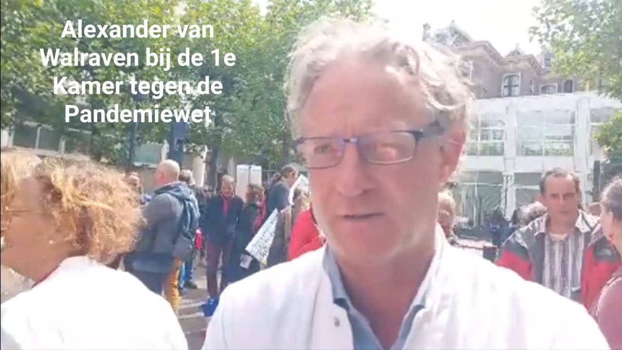 2: Live bij de 1e Kamer gesprek Alexander van Walraven, arts over ...