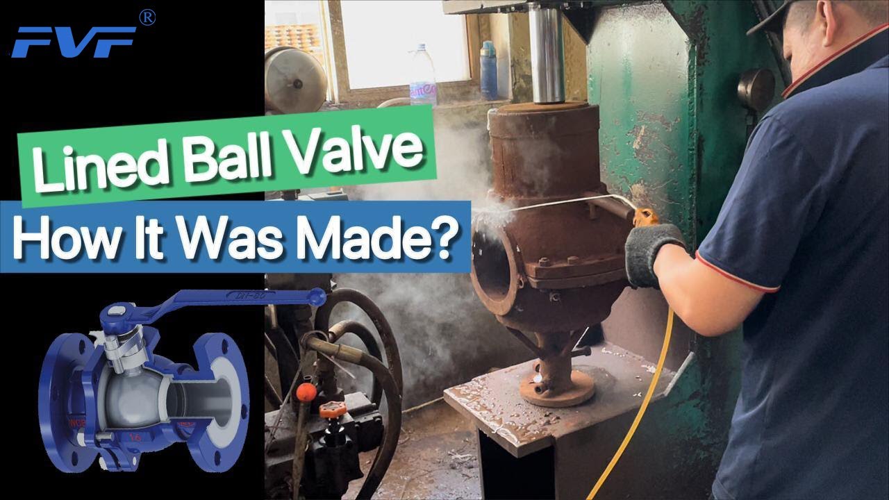 How To Make A Lined Ball Valve - YouTube