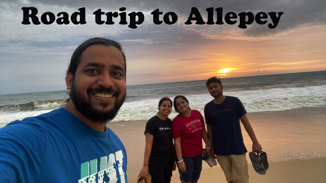 Road trip to Alleppey - Day 1 - YouTube