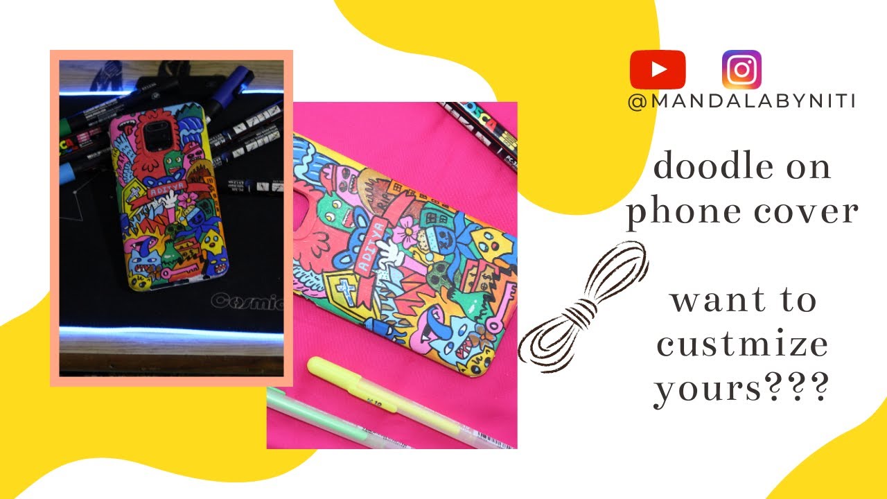 customized phone cover | doodle art - YouTube