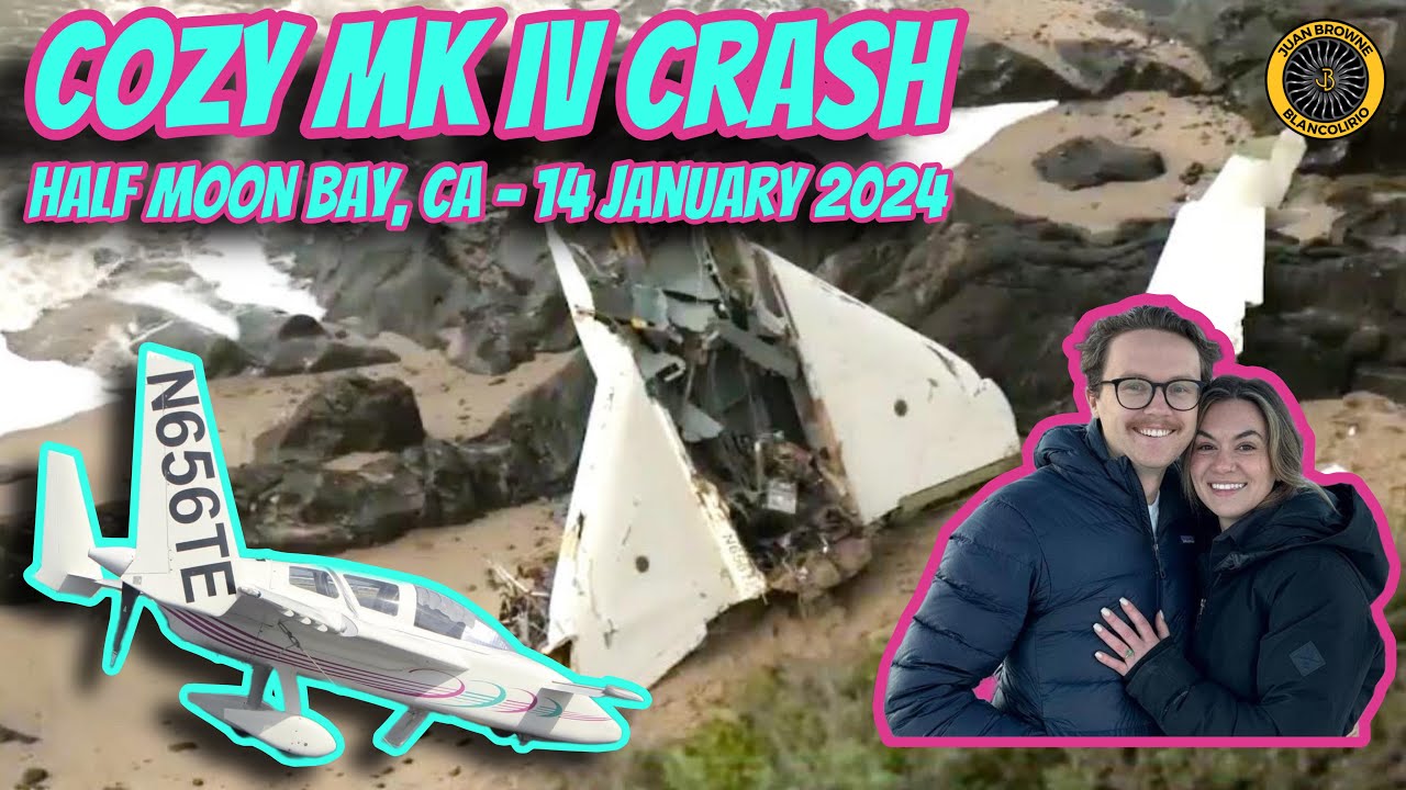 Cozy Mk IV Crash: Half Moon Bay, CA 14 Jan 24 - YouTube