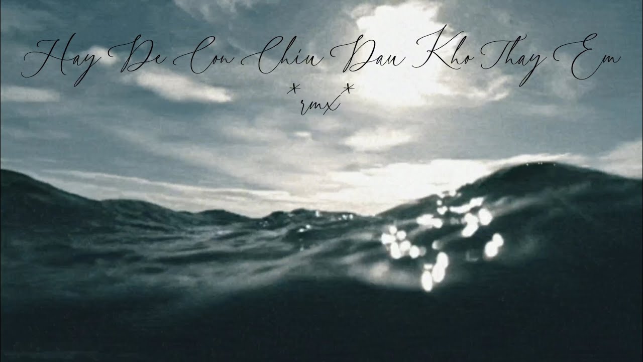 hãy cho con chịu đau khổ thay em - Lil Liem x ZAROS [REMIX] - YouTube