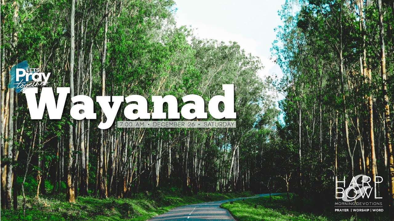 December 26 ~ Harp & Bowl ~ PRAY FOR WAYANAD - YouTube