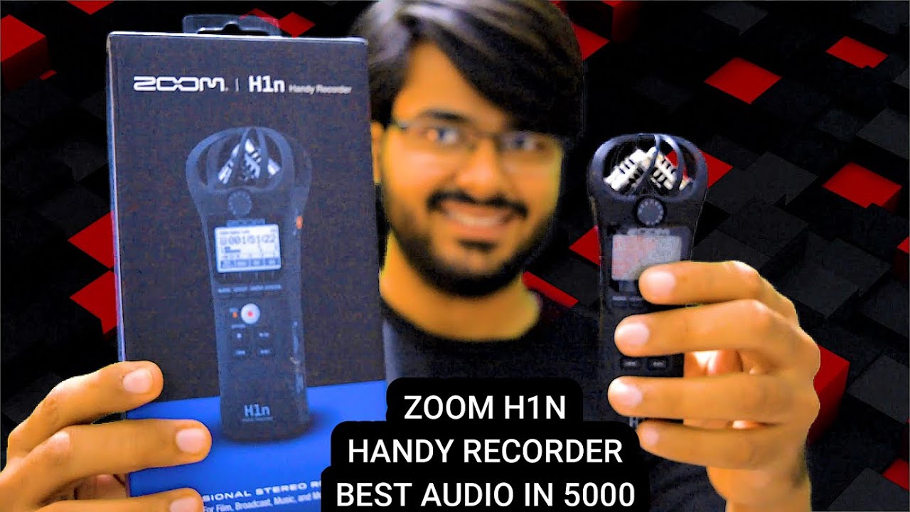 ZOOM H1N HANDY RECORDER UNBOXING AND OVERVIEW | BEST AUDIO/MIC IN 5000 ...