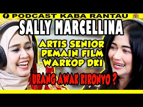 SALLY MARCELLINA ||  ARTIS SENIOR  ||URANG AWAK JUO || PODCAST13