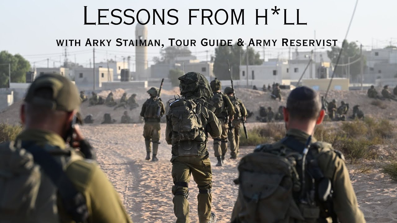 Lessons from H*ll with Arky Staiman, Tour Guide & Army Reservist - YouTube