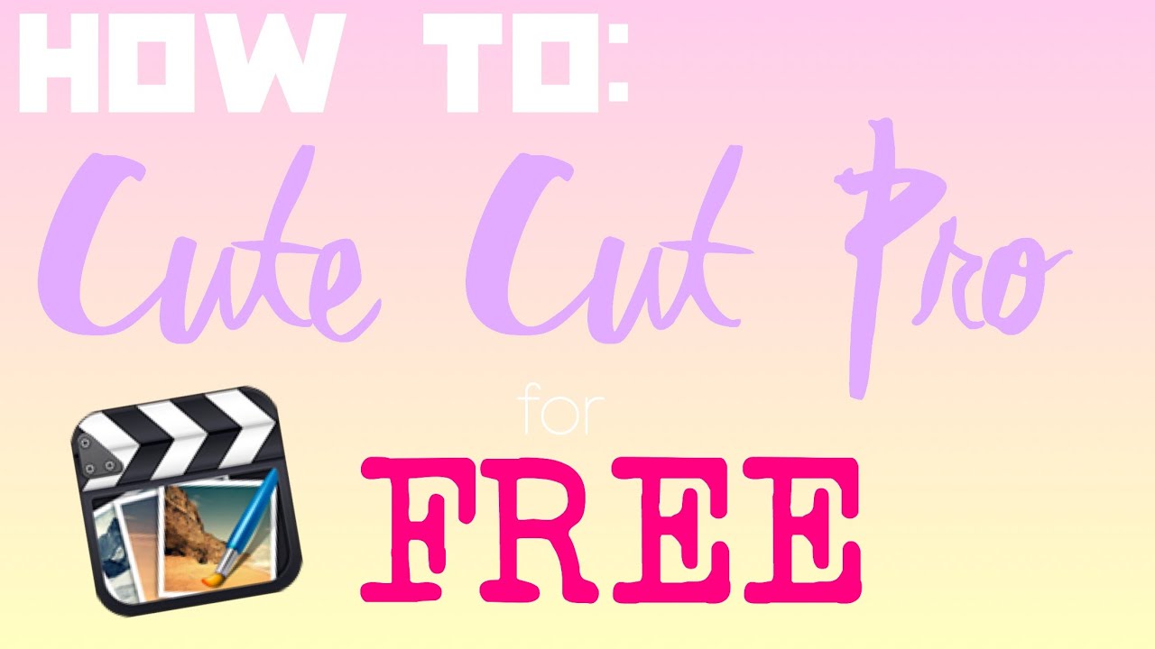 How To Get CUTE CUT PRO For FREE - YouTube