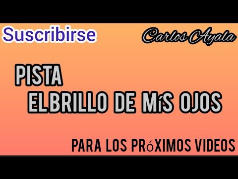 Pista con letras el brillo de mis ojos-Jesus Adrián Romero - YouTube
