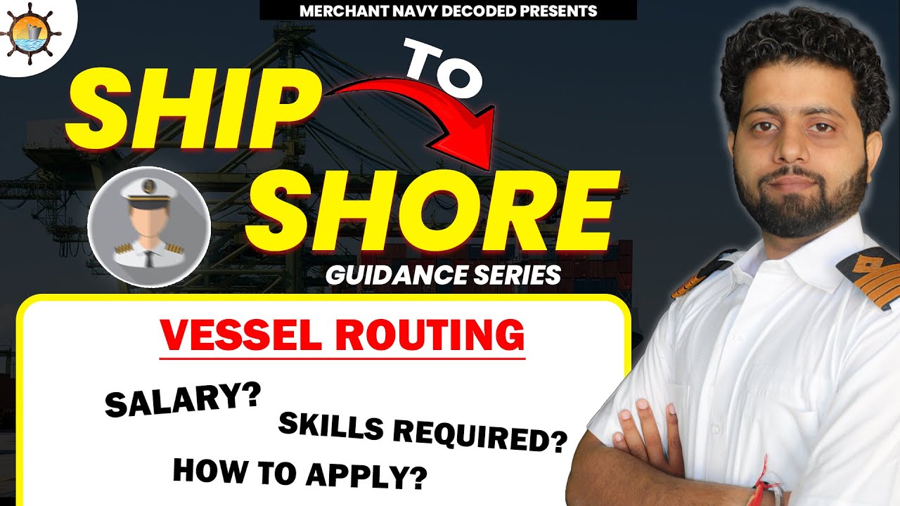 What are the opportunities in Vessel Routing for a Deck Officer? How to ...