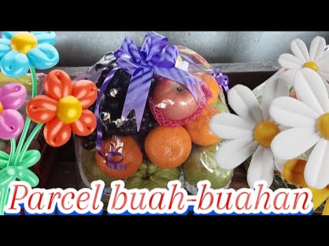 Cara merangkai parcel | bermacam-macam buah segar. || Eni buah - YouTube