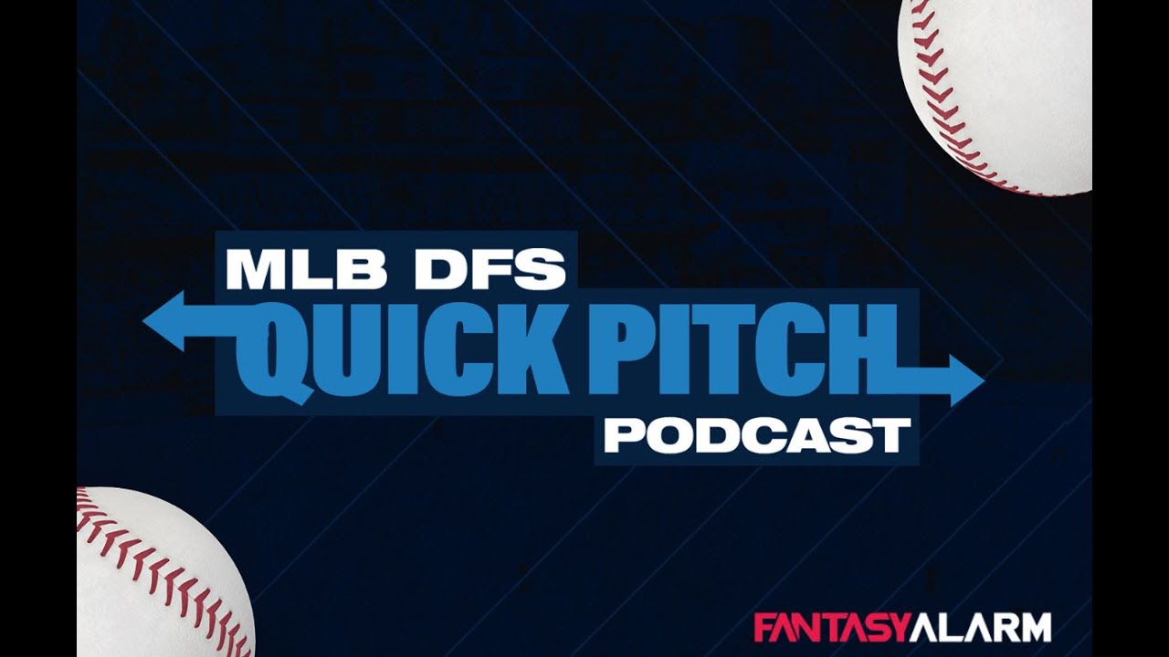 Quick Pitch DraftKings MLB DFS Top Picks August 17 - YouTube