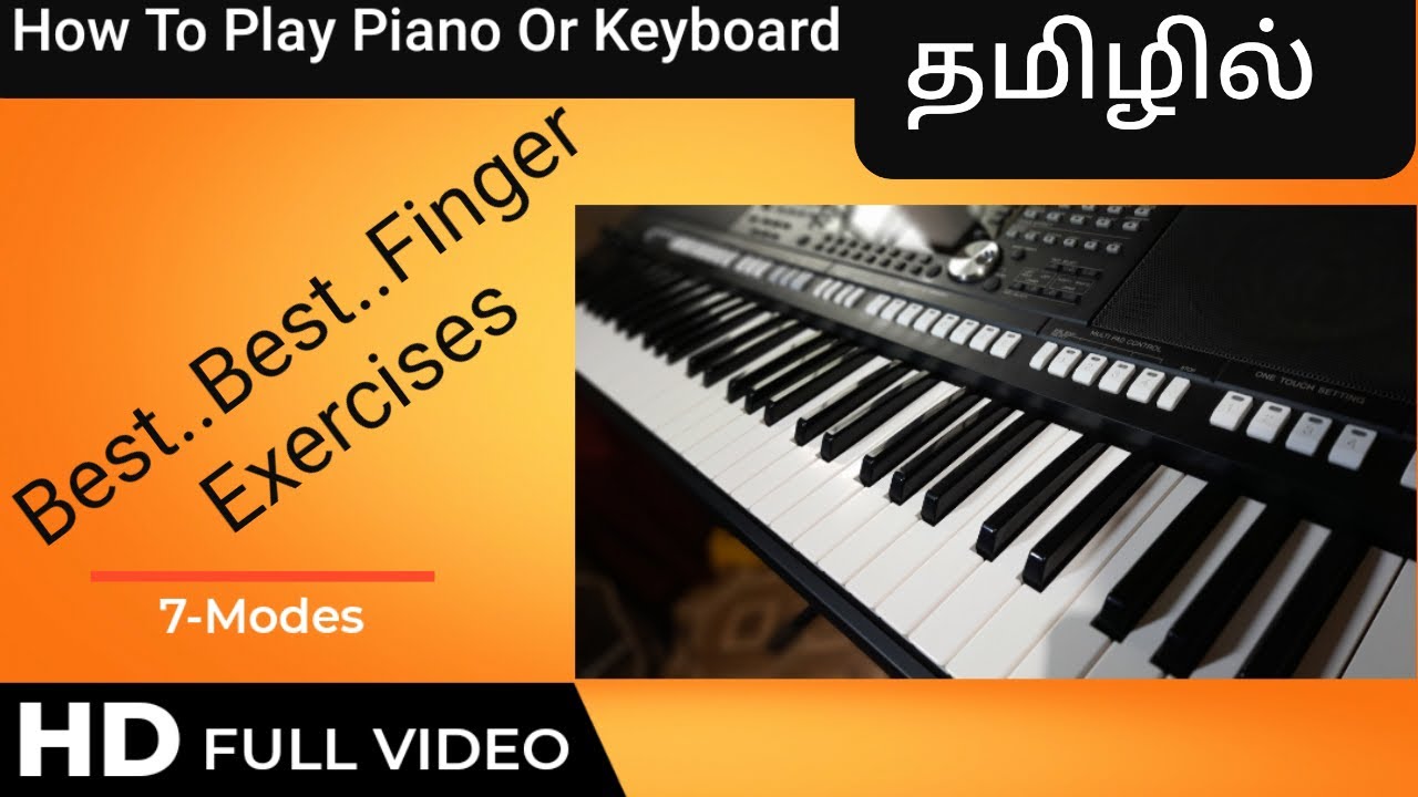 Best Finger Exercises For Piano Or Keyboard |Tamil |A.Ajin - YouTube