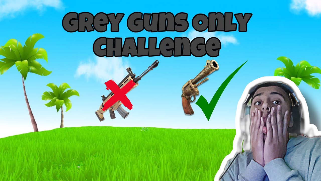 FORTNITE OG GREY GUN ONLY!!! - YouTube
