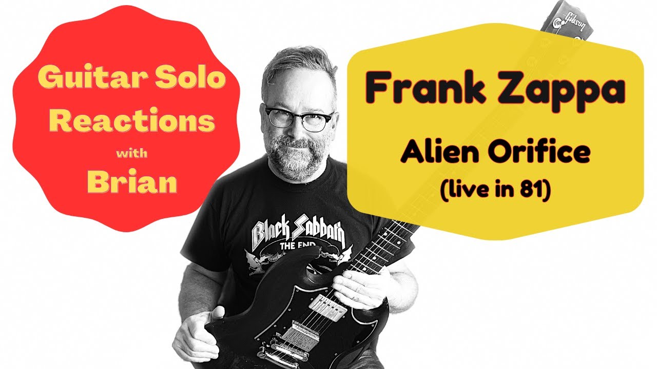 GUITAR SOLO REACTIONS ~ FRANK ZAPPA ~ Alien Orifice (live in 81) - YouTube