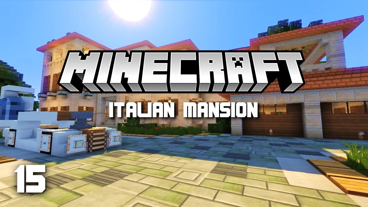 BUILDING AN ITALIAN MANSION | Episode 15 | Minecraft - YouTube