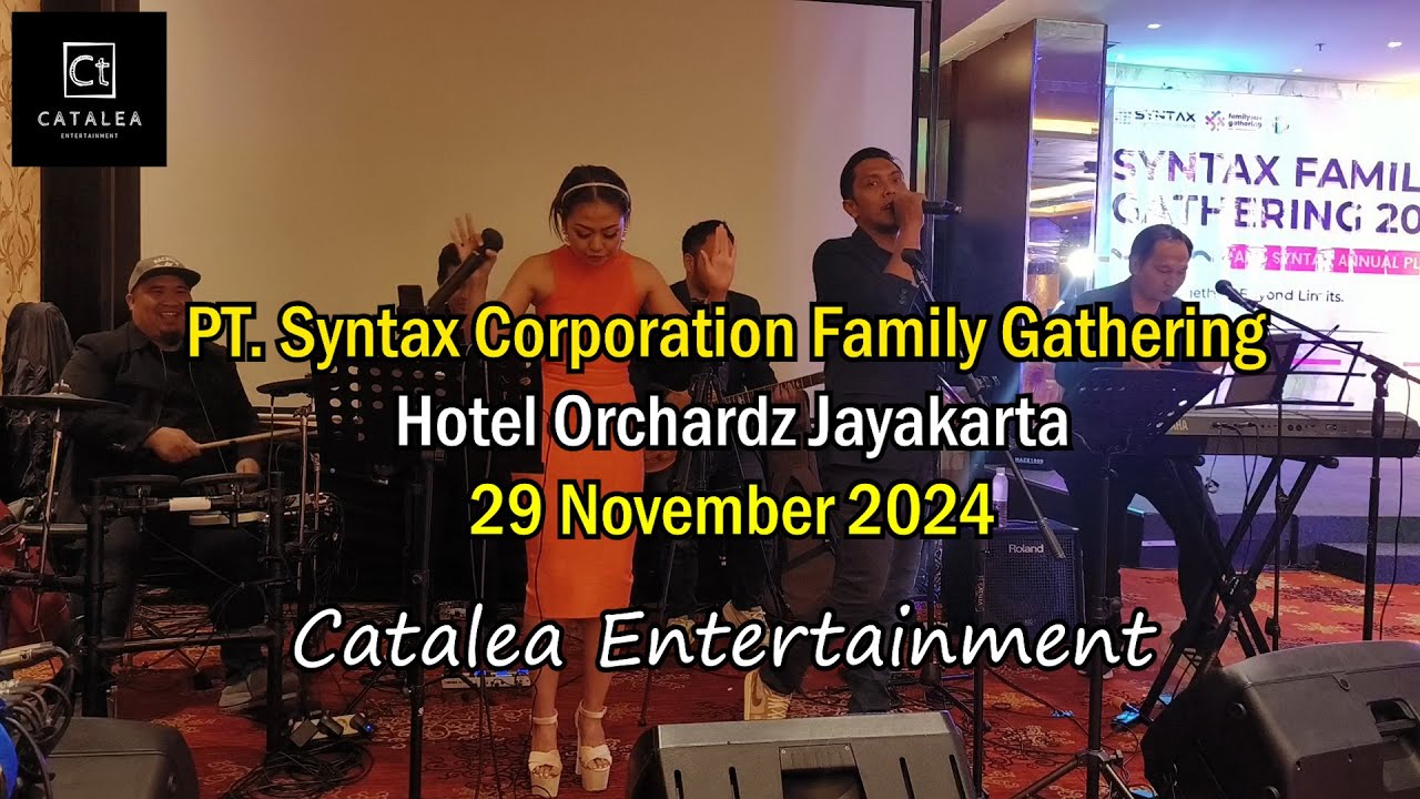 Band of Catalea Entertainment - PT Syntax Corporation Family Gathering ...