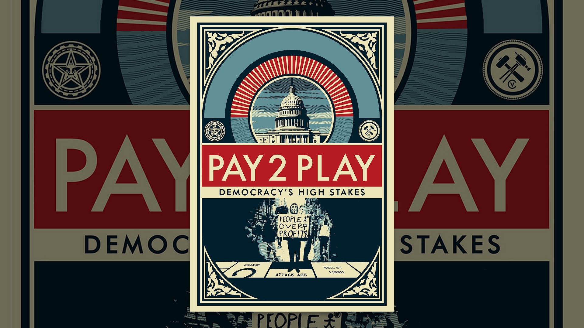 PAY 2 PLAY: Democracy's High Stakes - YouTube