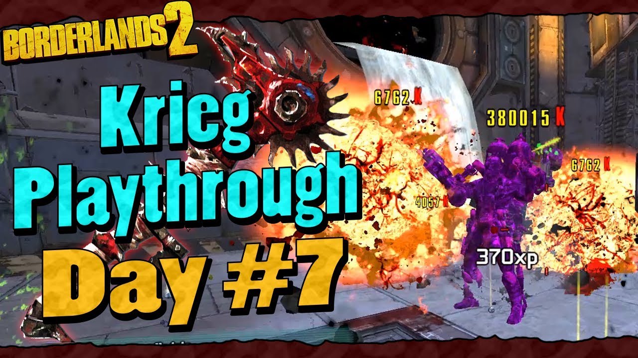 Borderlands 2 | Krieg Reborn Playthrough Funny Moments And Drops | Day ...