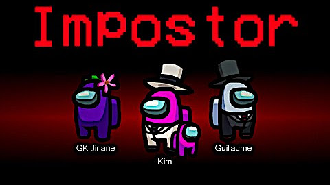 AMONG US : LES MEILLEURS IMPOSTEURS - YouTube