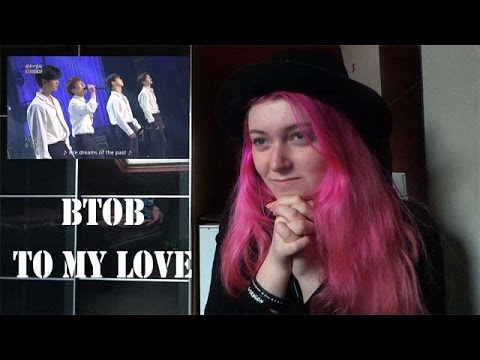 BTOB - To My Love Live Reaction [THEM VOCALS]