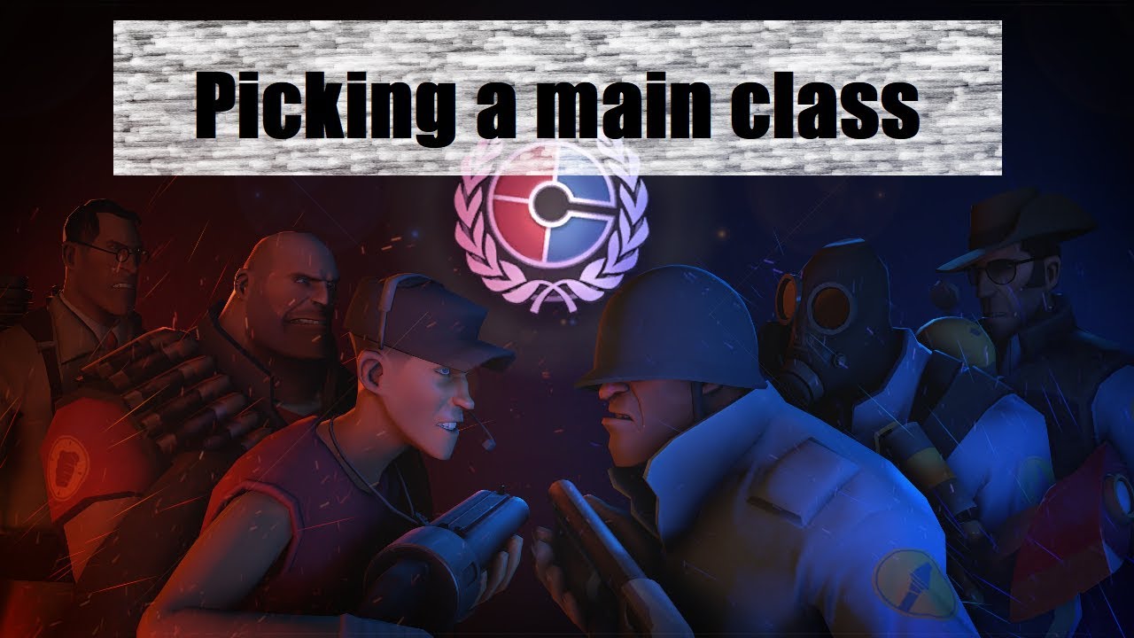Choosing a main class in TF2. [TF2] - YouTube