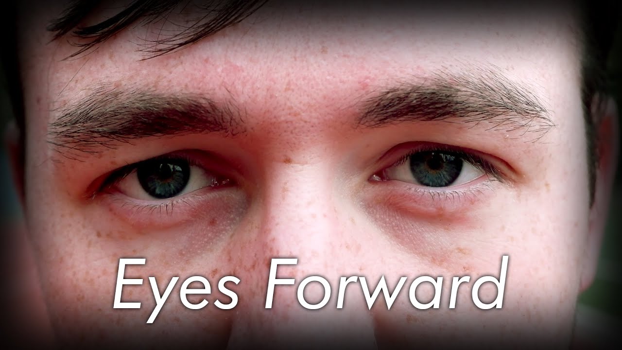 Eyes Forward - A Short Film - YouTube