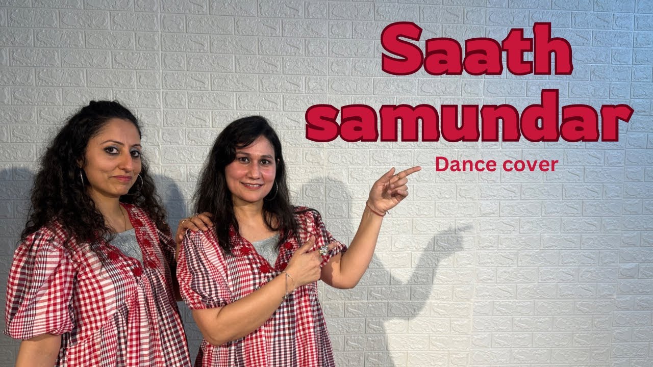Saat samundar paar || Dance Cover || choreographed by sahil jain - YouTube