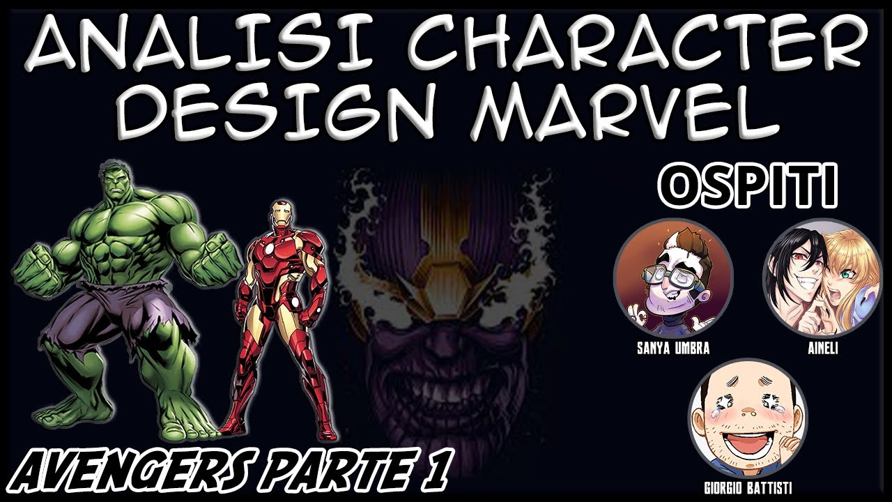 Analisi Character Design Marvel - Avengers Parte 1 - YouTube