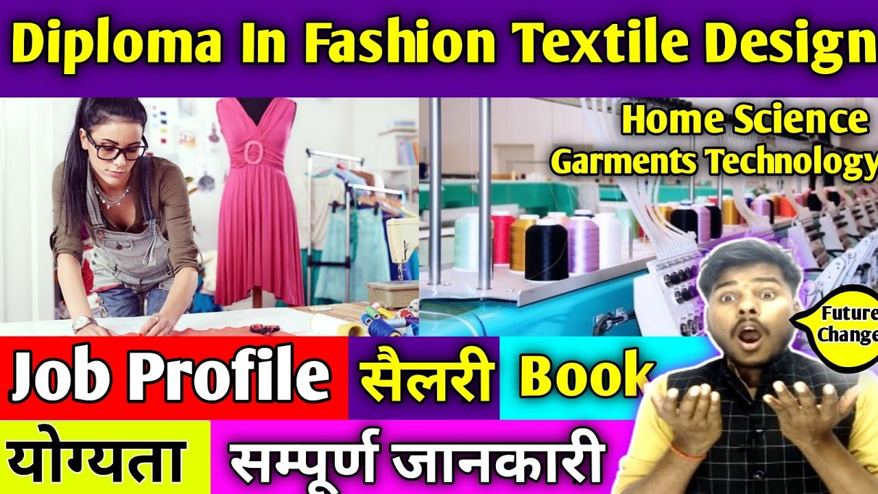 Polytechnic Diploma in Textile Design Full Details || Polytechnic ...