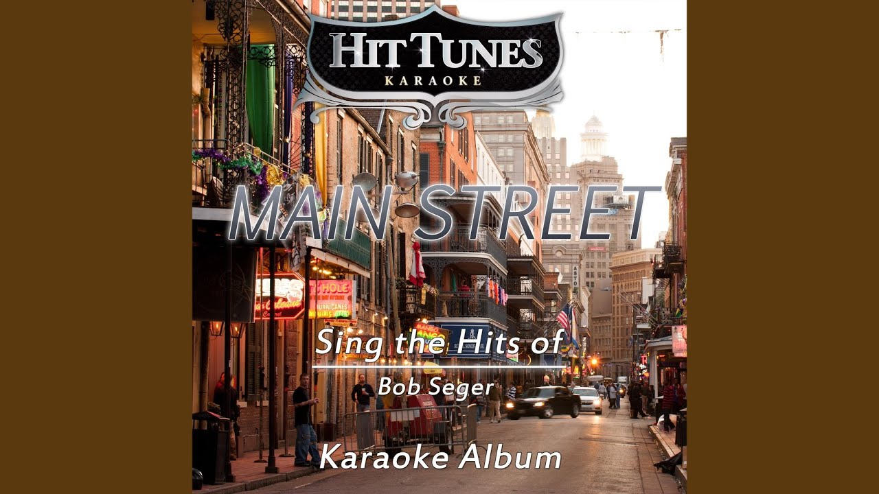 Fire Lake (Originally Performed By Bob Seger) (Karaoke Version) - YouTube