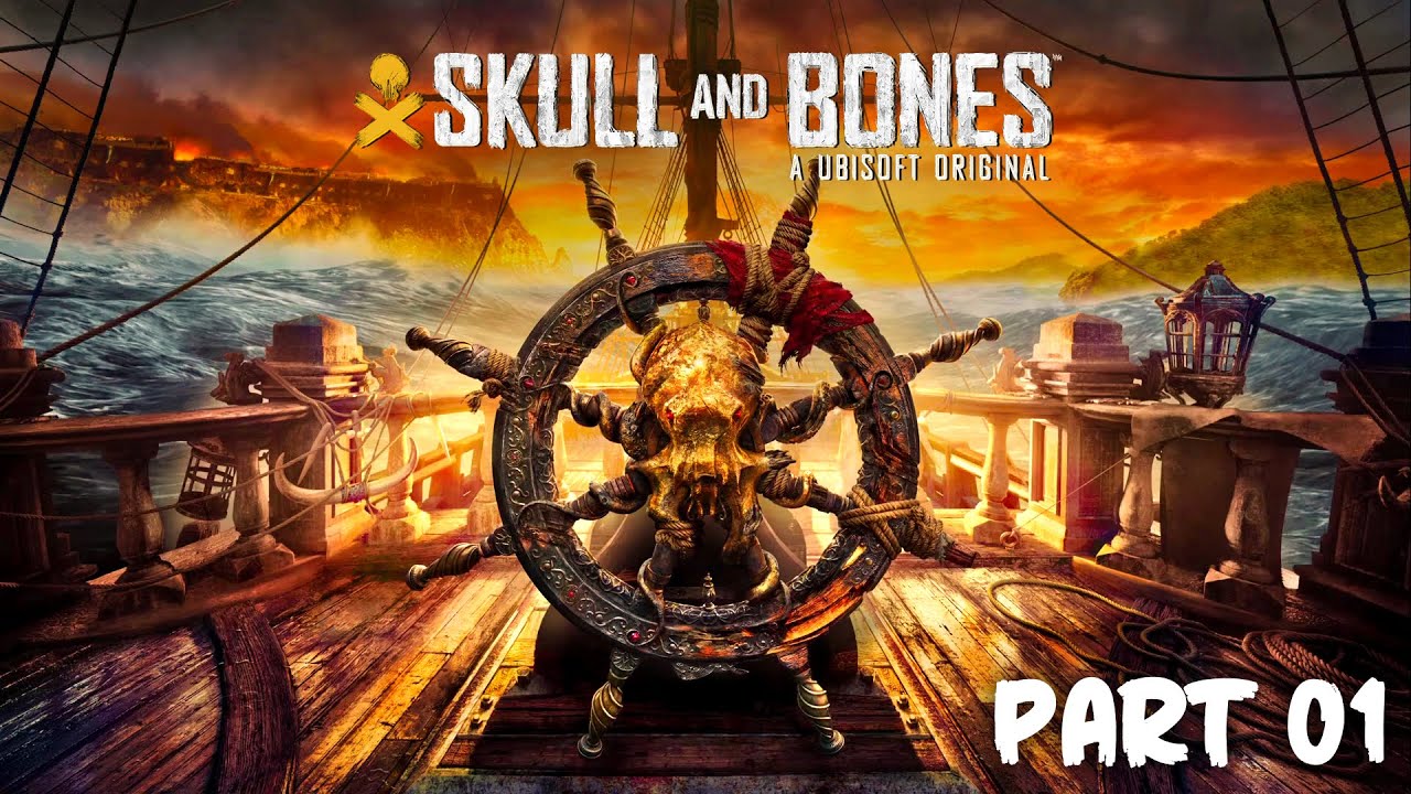 SKULL AND BONES Walkthrough Gameplay Part 1 - THE INDIAN OCEAN (FULL ...